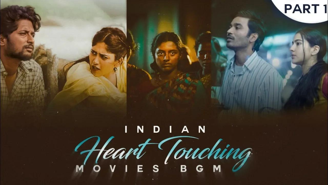 Indian Heart Touching Movies BGM Ft. Jai Bhim, Colour Photo, Atrangi Re ...