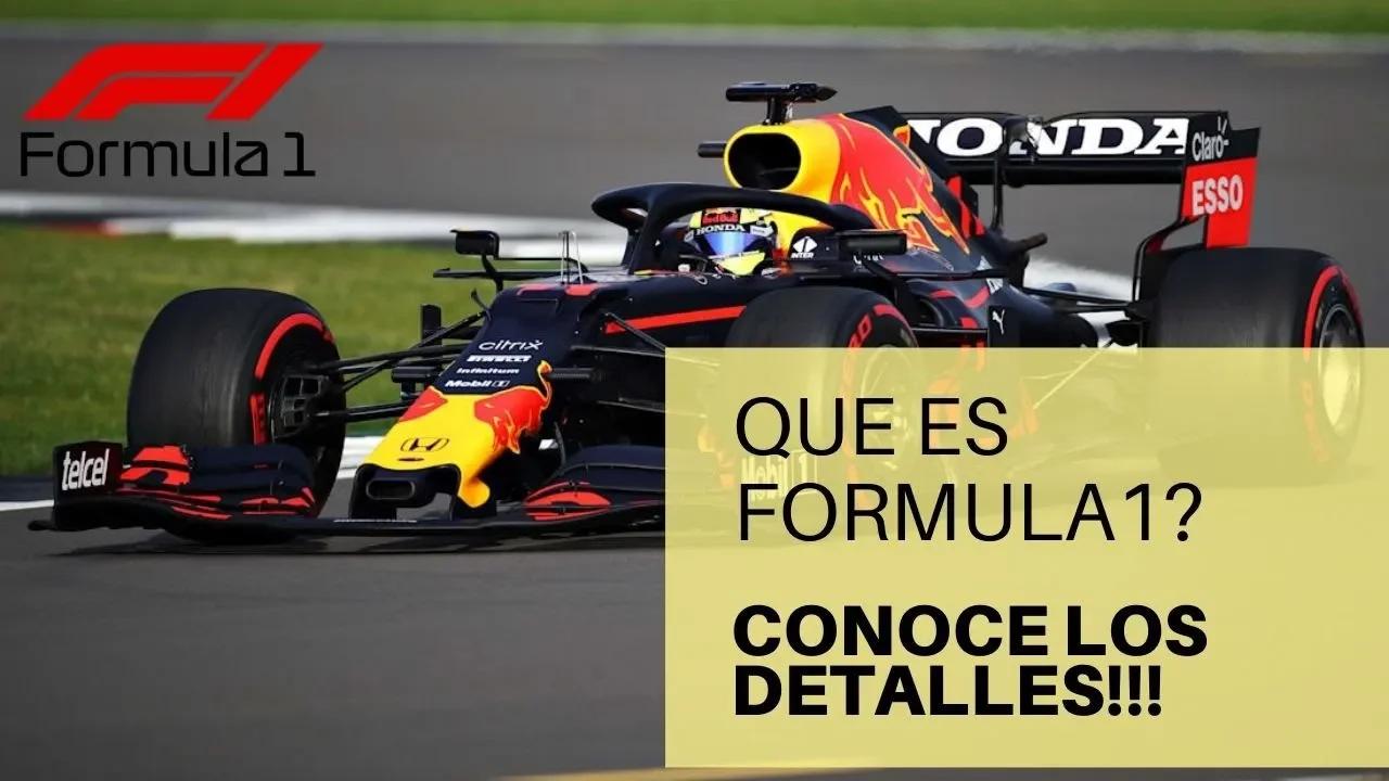 Que es Formula 1? Conoce todos los detalles!!!