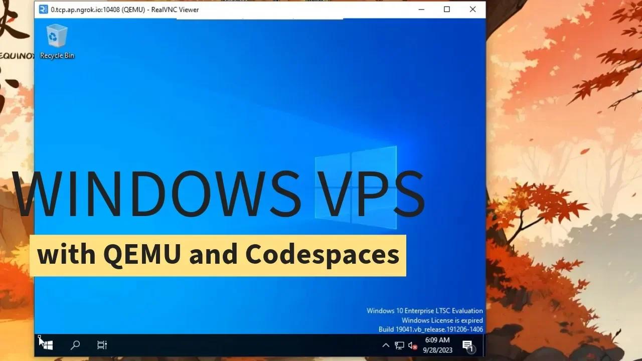How To Create Windows Qemu Vm From Codespaces Free Windows Vps From 3283