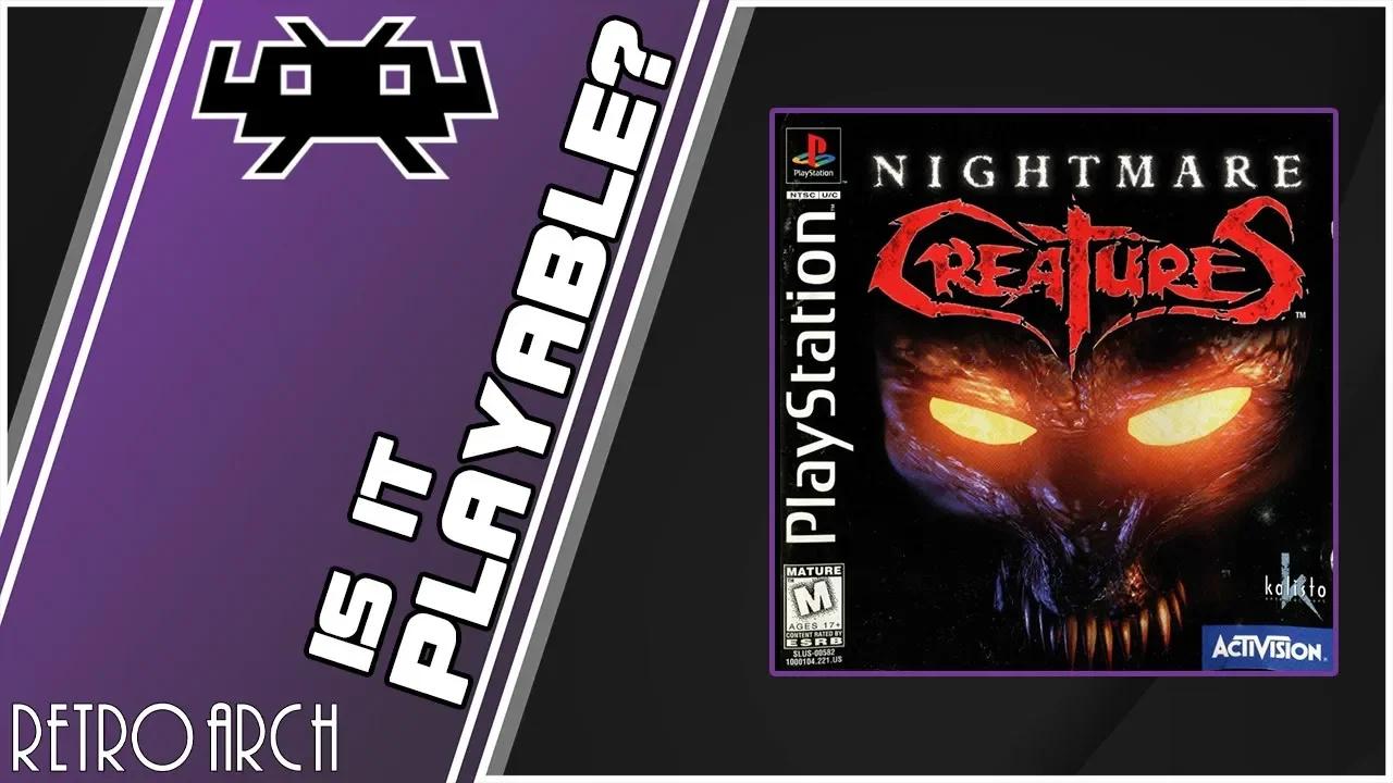 Is Nightmare Creatures Playable? RetroArch Performance [PS1 | SwanStation]