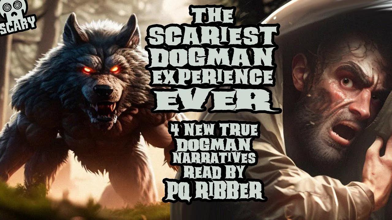 The Scariest Dogman Encounter Ever! 4 New True Dogman Stories Read in ...