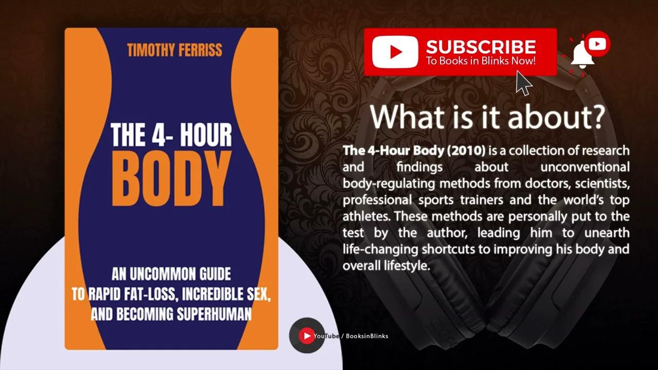 The 4-Hour Body by Timothy Ferriss (Free Summary)