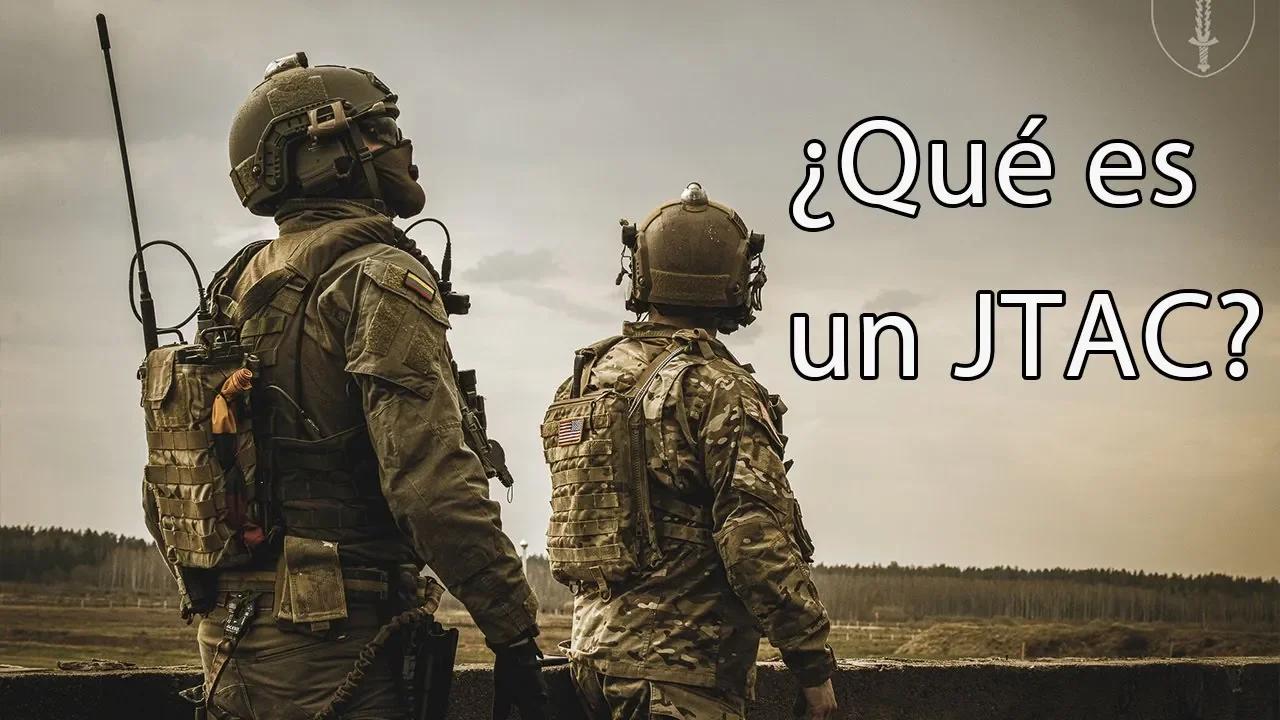 ¿Qué es un JTAC?