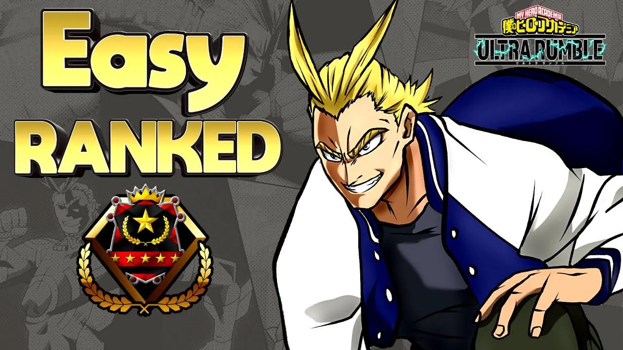 ALL MIGHT Makes Easy The RANKED Match | MY HERO ULTRA RUMBLE