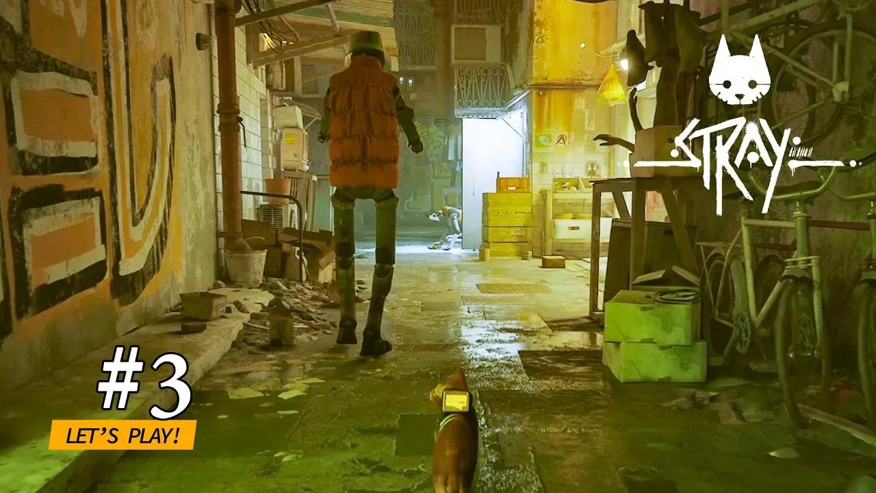 Stray | The Slums | Cat Game | Walkthrough Gameplay | Part 3