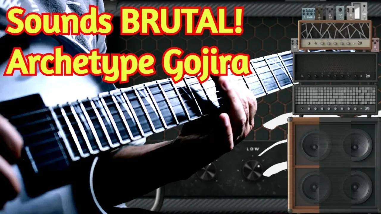 HEAVIEST GUITAR VST In The Universe? - ARCHETYPE GOJIRA By Neural Dsp ...