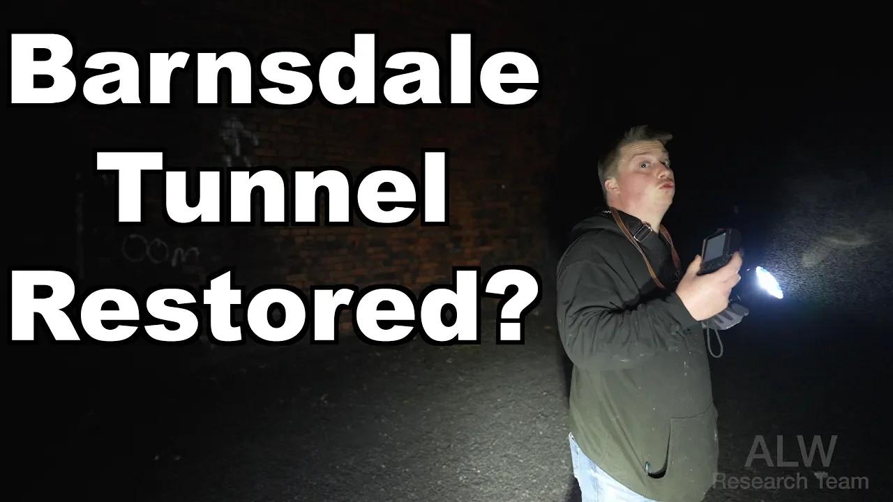 The Heritage Railway that Failed in Barnsdale Tunnel