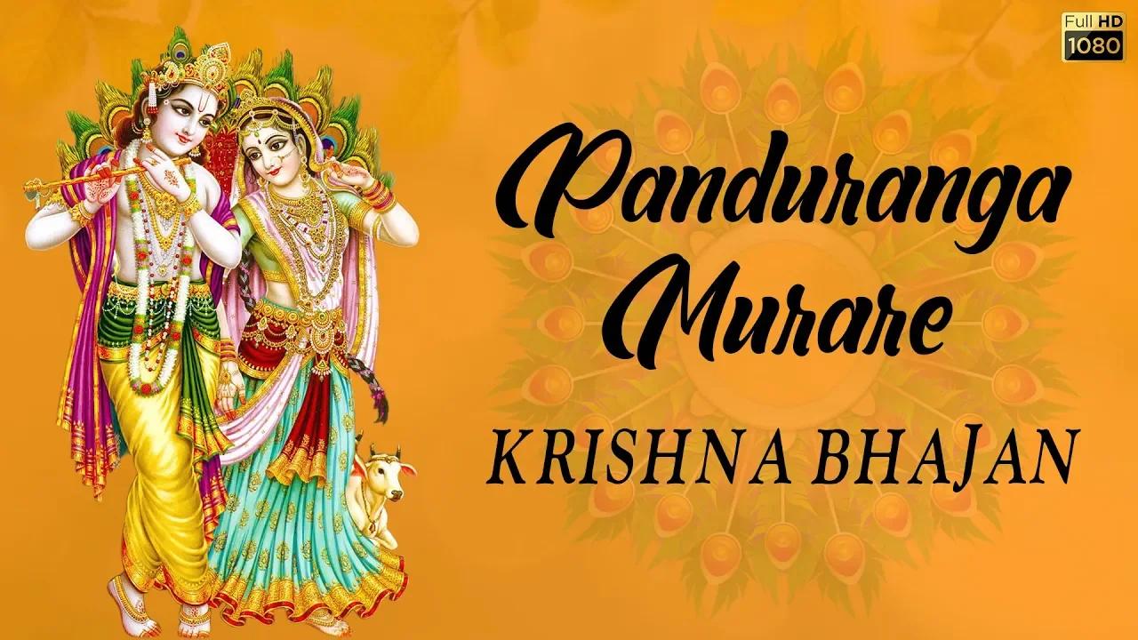Krishna Bhajans | Lord Shri Krishna Songs | Panduranga Murare | Pushpa ...