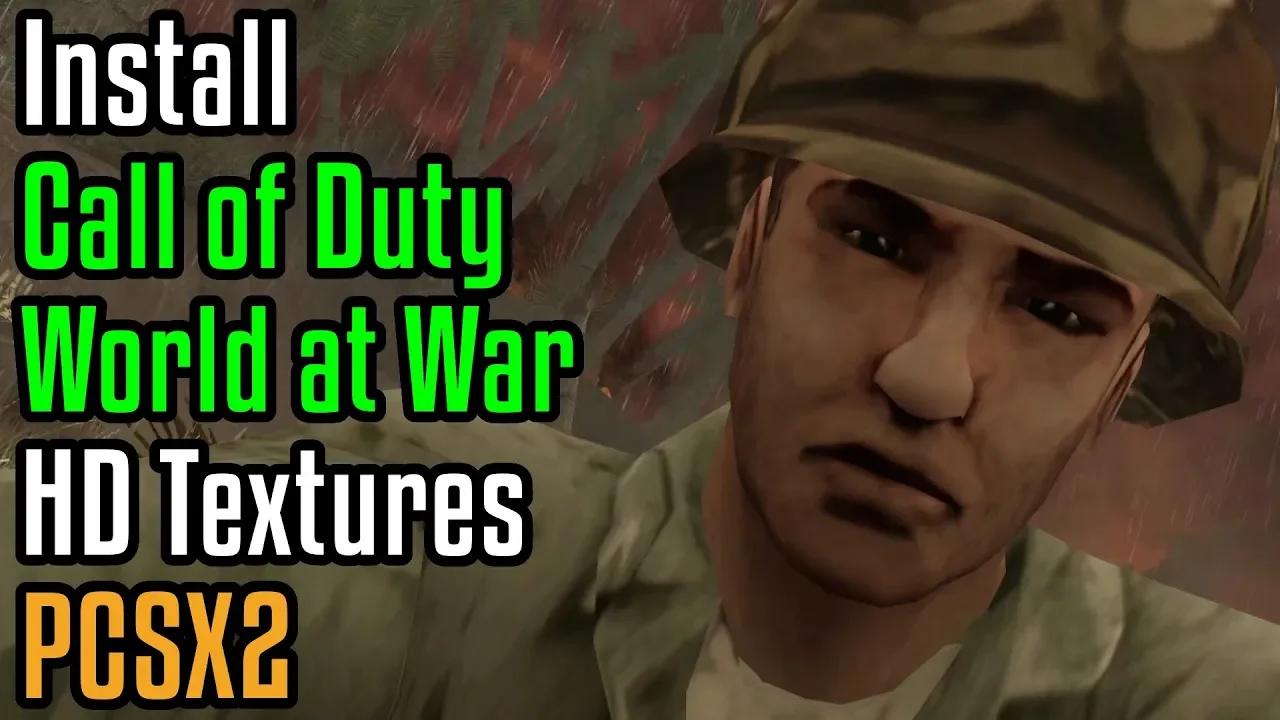 How to Install Call of Duty: World at War Textures in PCSX2 (AI Upscaled)