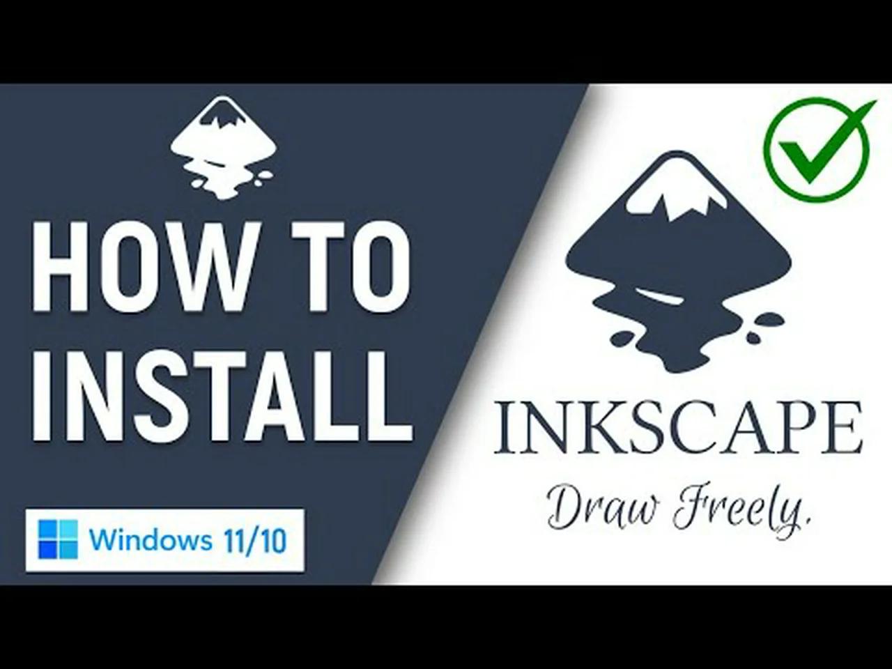 How To Install Inkscape On Windows 11/Windows 10 PC | Open Source Vector Graphics Program