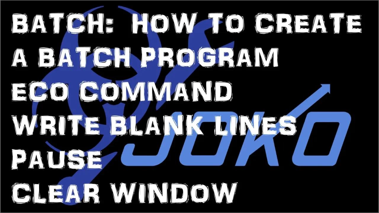 Basic Commands Of Batch File Programming Video 2 Joko Engineering
