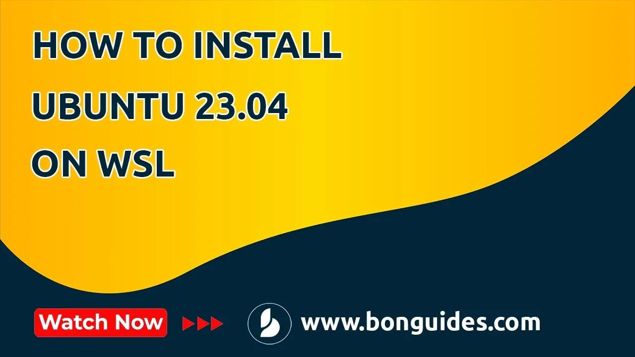 How to Install Ubuntu 23.04 on WSL | Install Ubuntu 23.04 on WSL2
