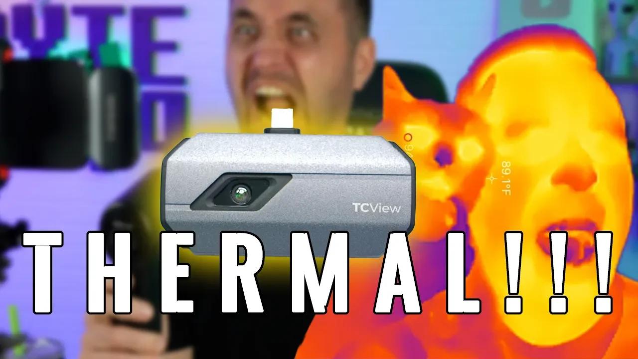 Thermal Cameras are FUN