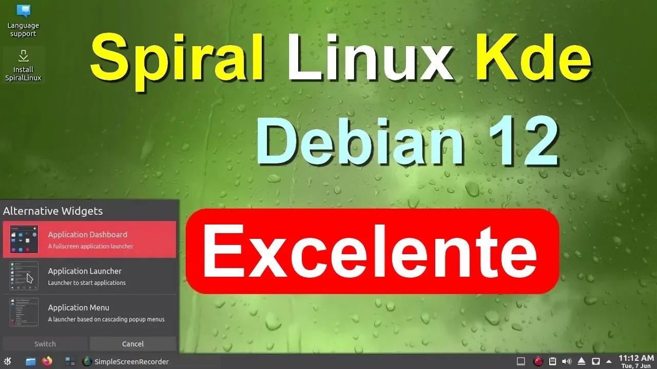 Nova versão Spiral Linux Kde. Seleção de Spins do Debian 12. Distro ...