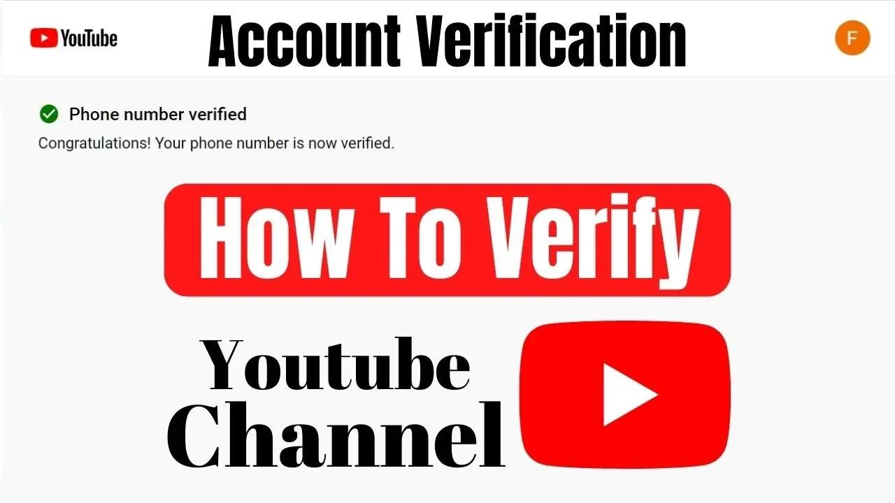 How to Verify Your YouTube Account: 5 Steps