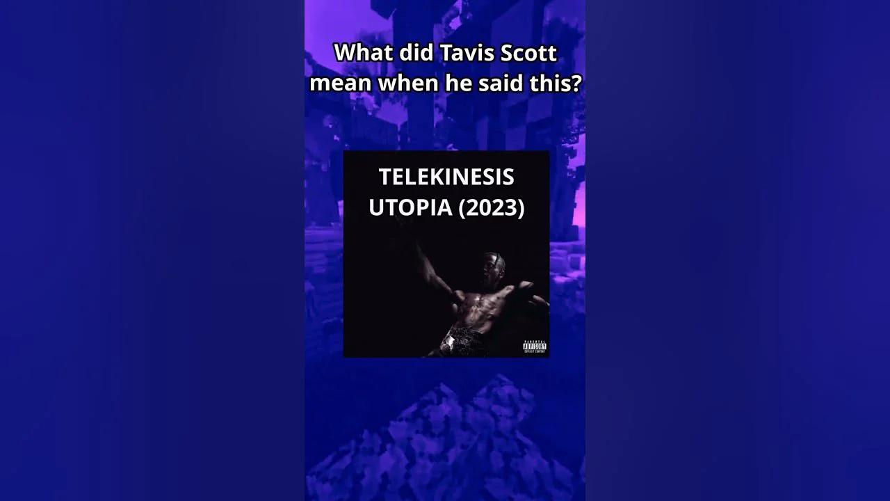 Did Travis Scott confirm ALIENS in UTOPIA? #utopia #travisscott #alien ...