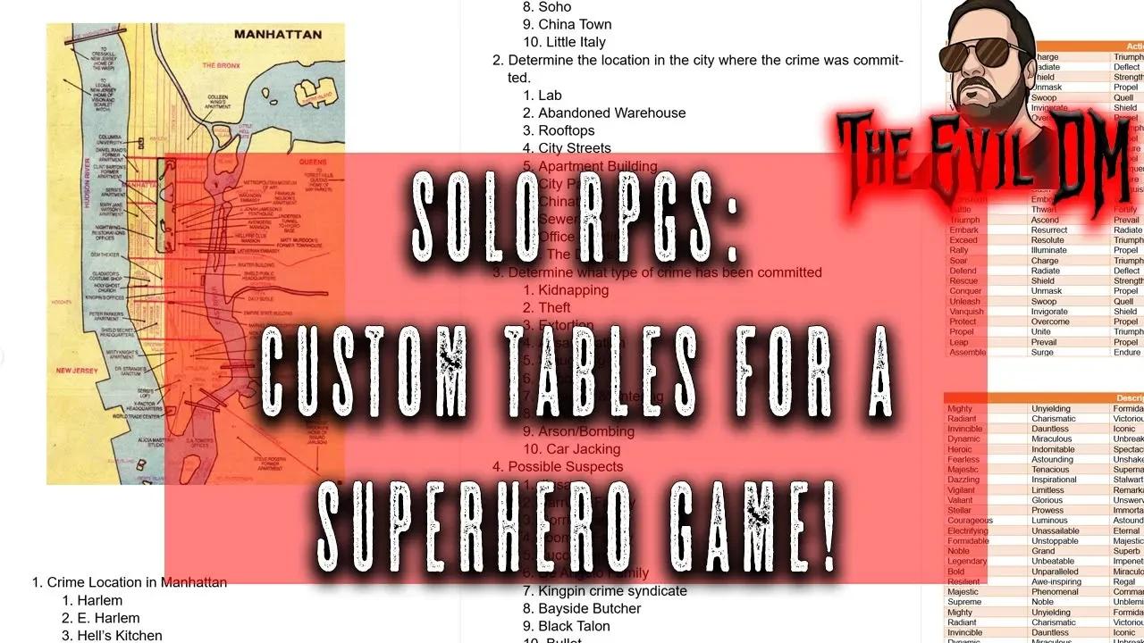 Solo RPGS - Creating my own tables for a superhero game