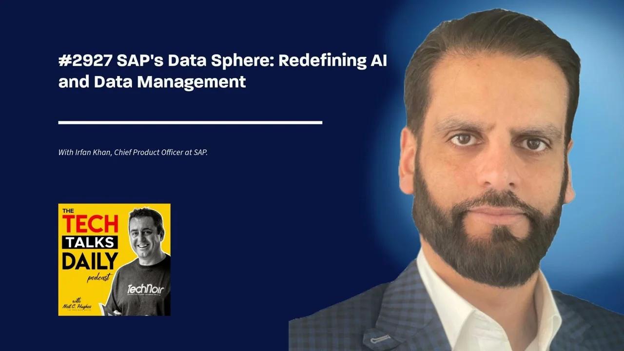 2927: SAP's Data Sphere: Redefining AI and Data Management