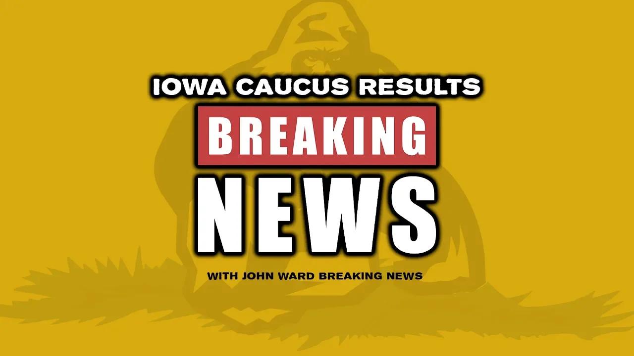Breaking News Iowa Caucus Results
