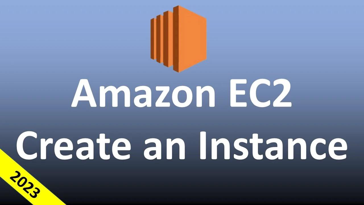 How to Create and connect to an AWS EC2 Instance in 2023