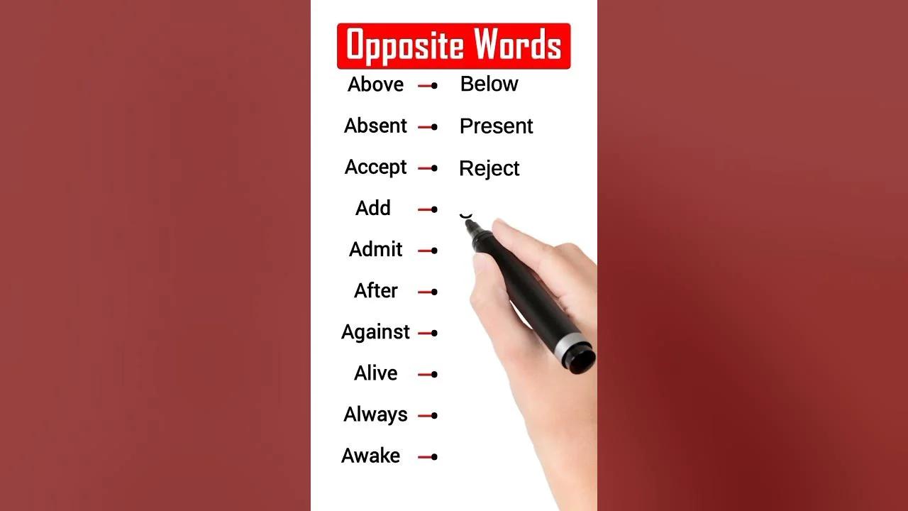 Opposite Words in English Part - 9