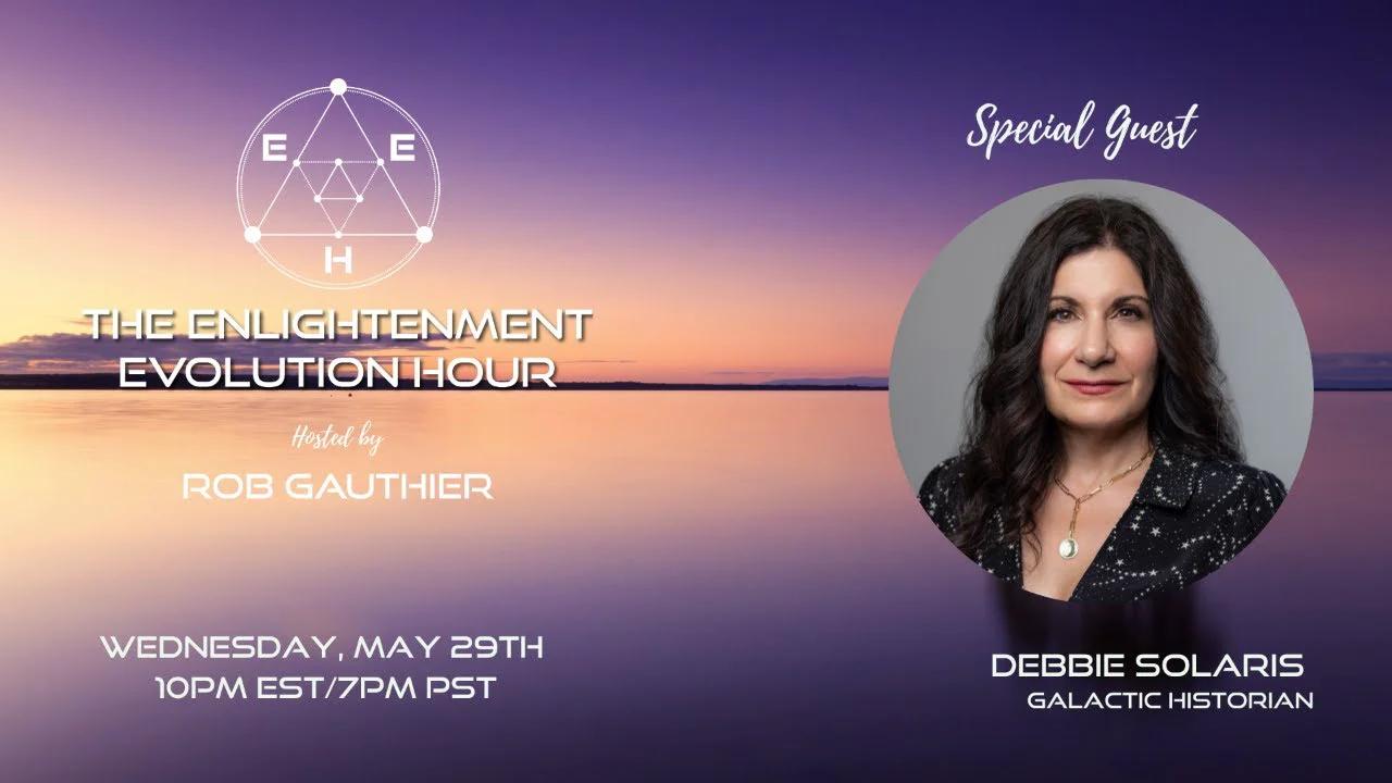 The Enlightenment Evolution Hour - Ep 208 - Debi Solaris