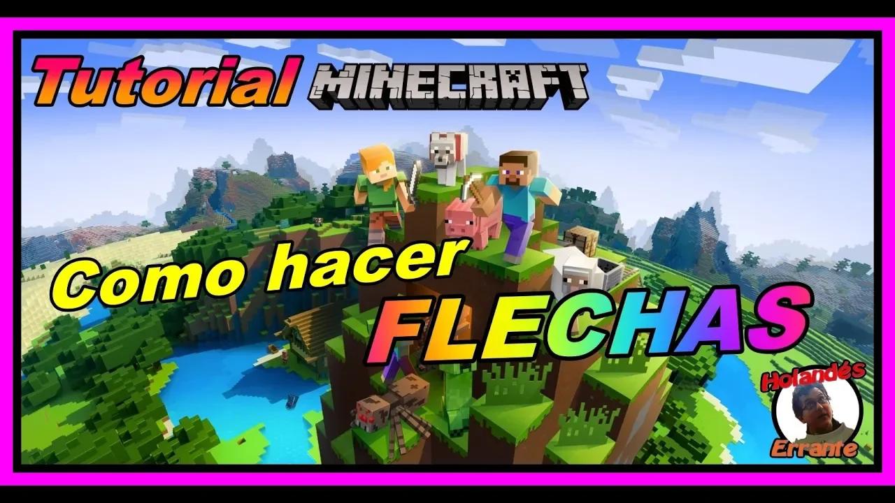 Como hacer flechas en Minecraft 1.18 - Tutorial