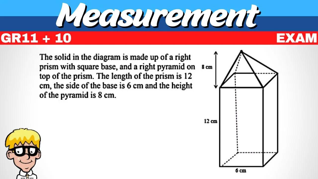 Measurement Exam Questions | Gr 11 | Gr 10