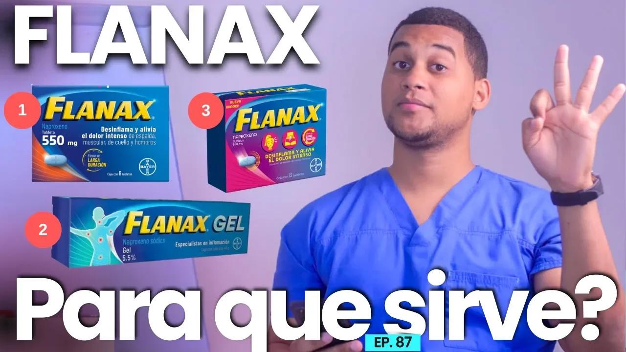 FLANAX PARA QUE SIRVE | 3 COSAS