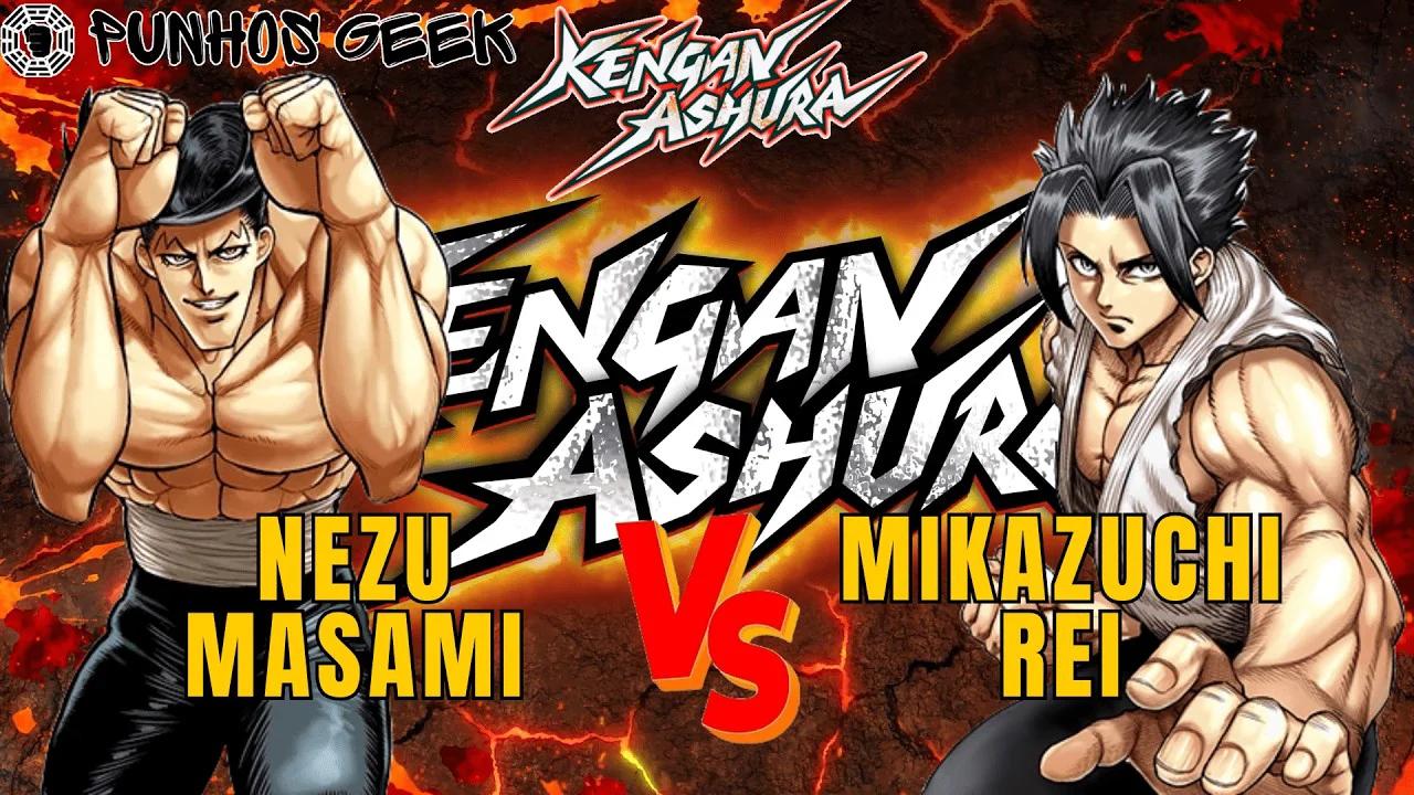 NEZU vs REI | KENGAN ASHURA | LUTA COMPLETA