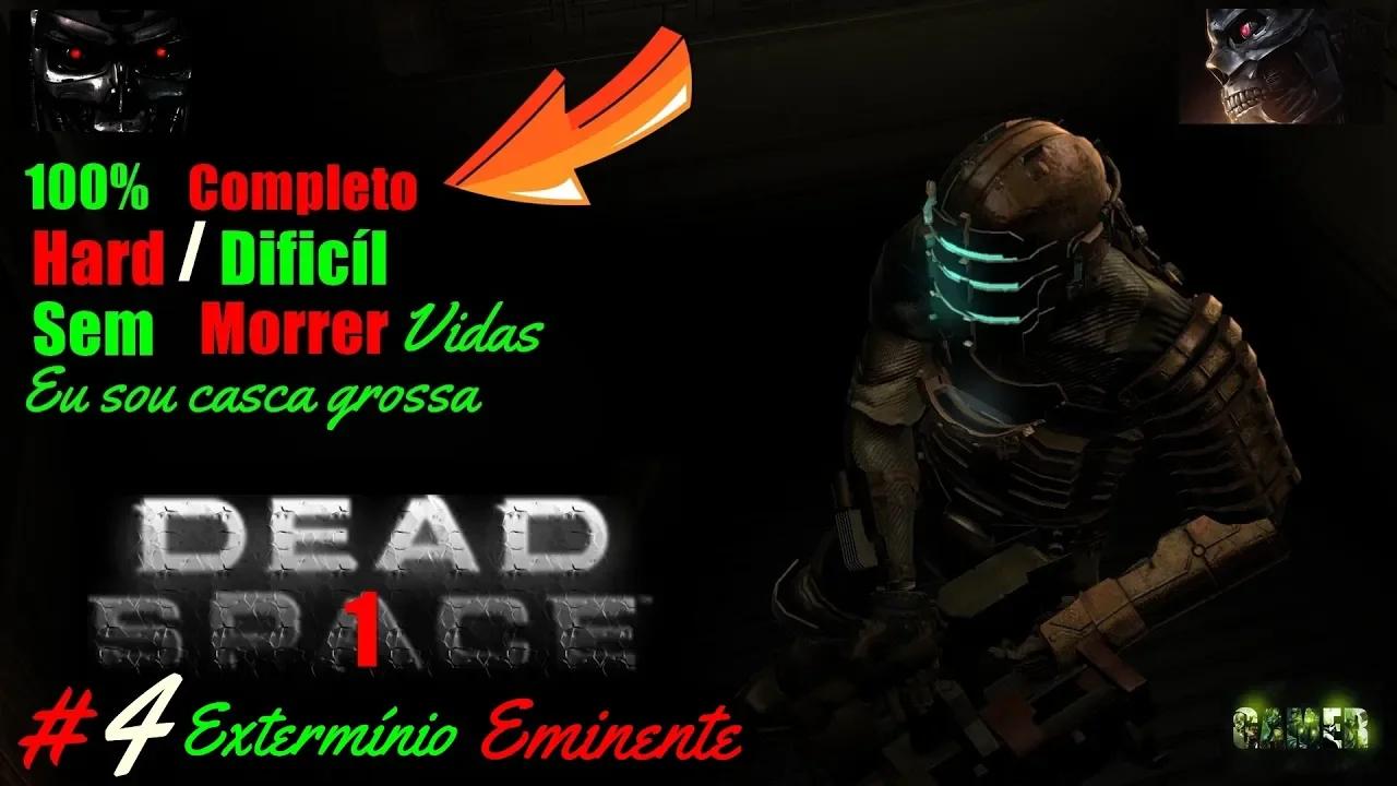 Dead Space 1 Capitulo#4 Extermínio Eminente na dificuldade Dificil Sem MORRER 100% Completo*