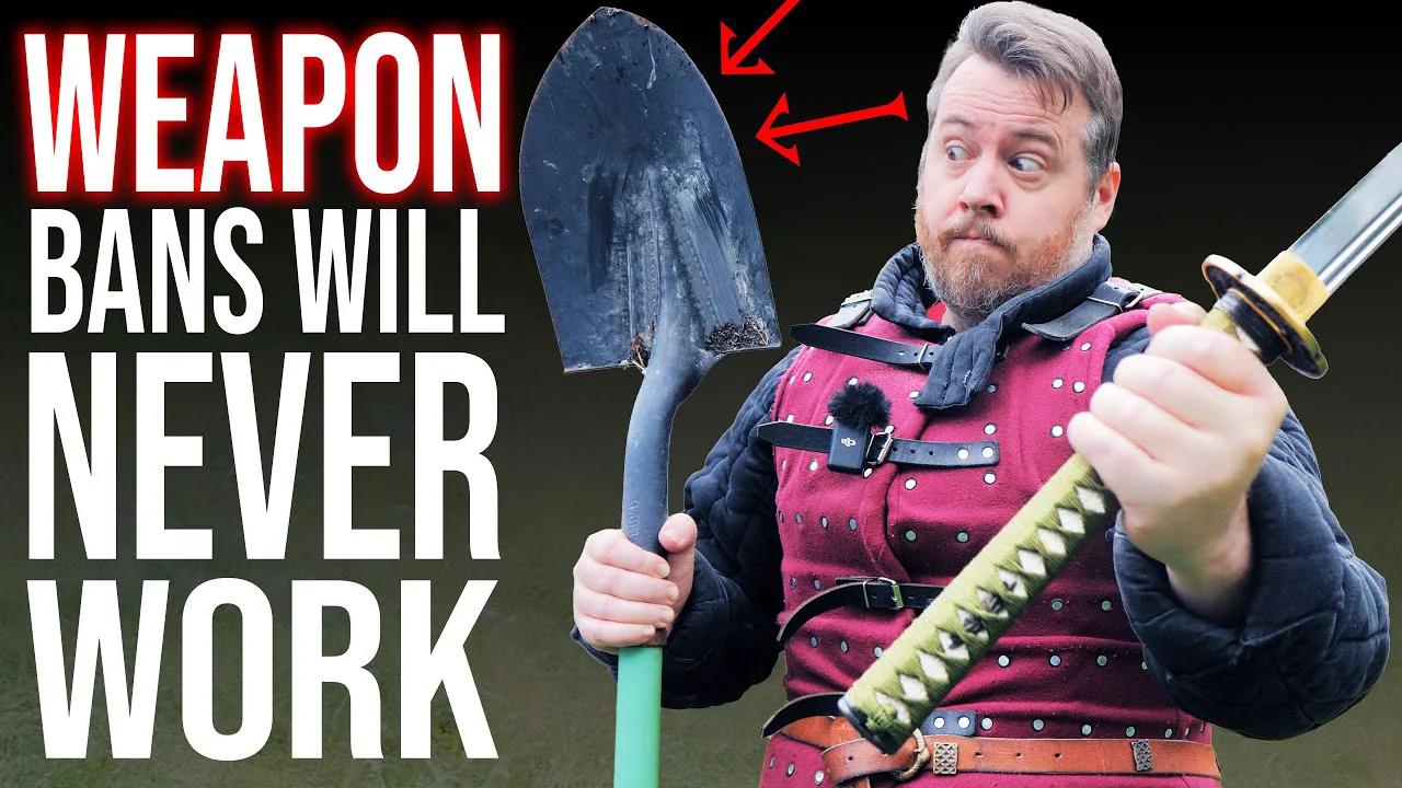 Why weapon bans will NEVER WORK!