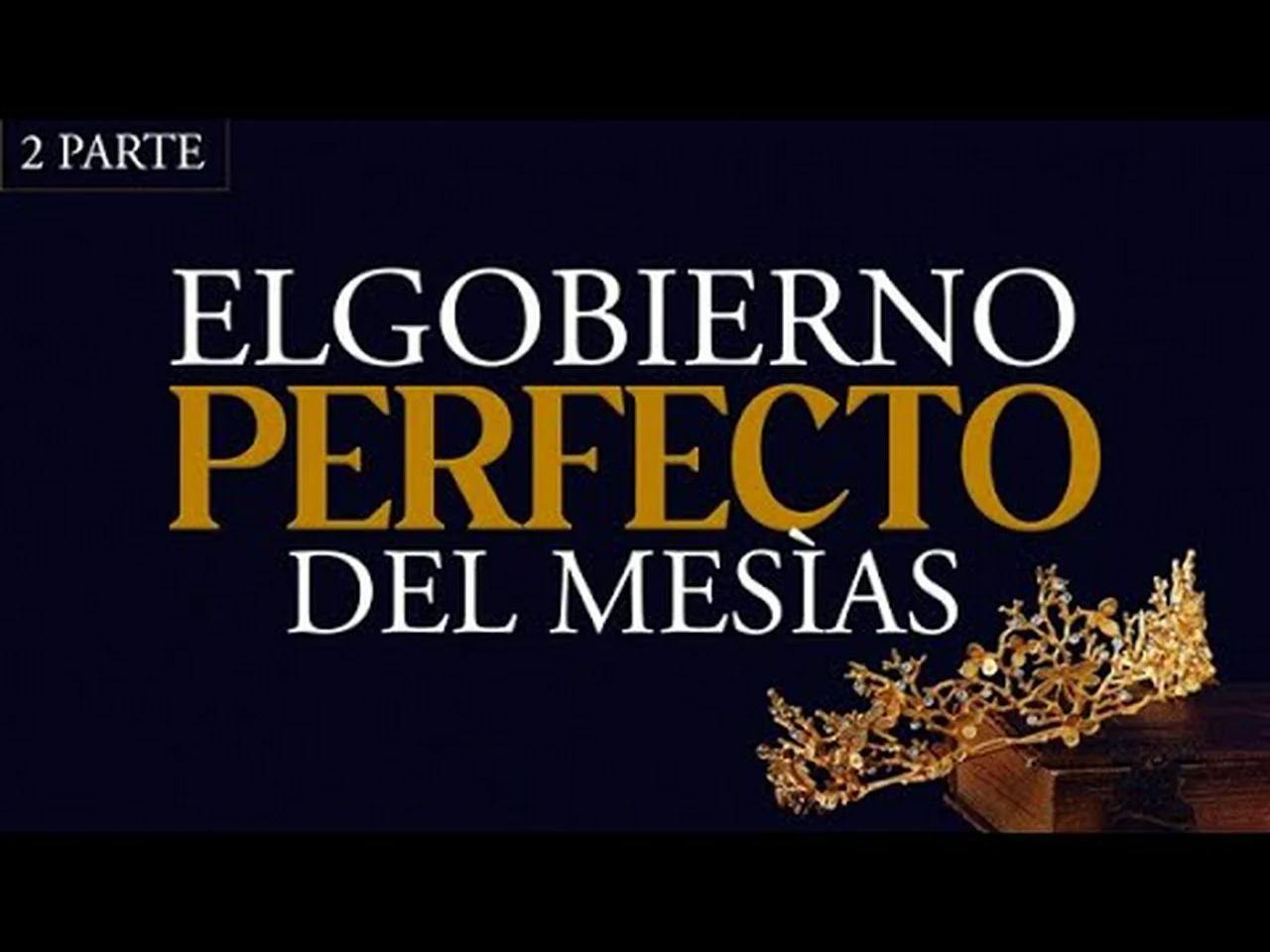 PREDICACION: EL GOBIERNO PERFECTO DE CRISTO 2 Parte / Pastor. Josué ...