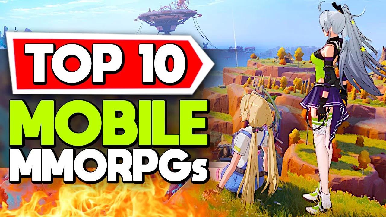 Top 10 Most Popular MMORPG Mobile Games Android + iOS