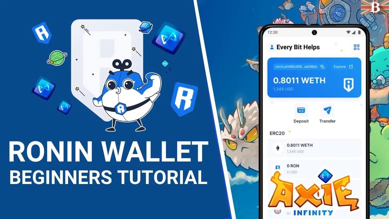 Axie Infinity Ronin Wallet Tutorial: How to Download, Setup & Connect ...