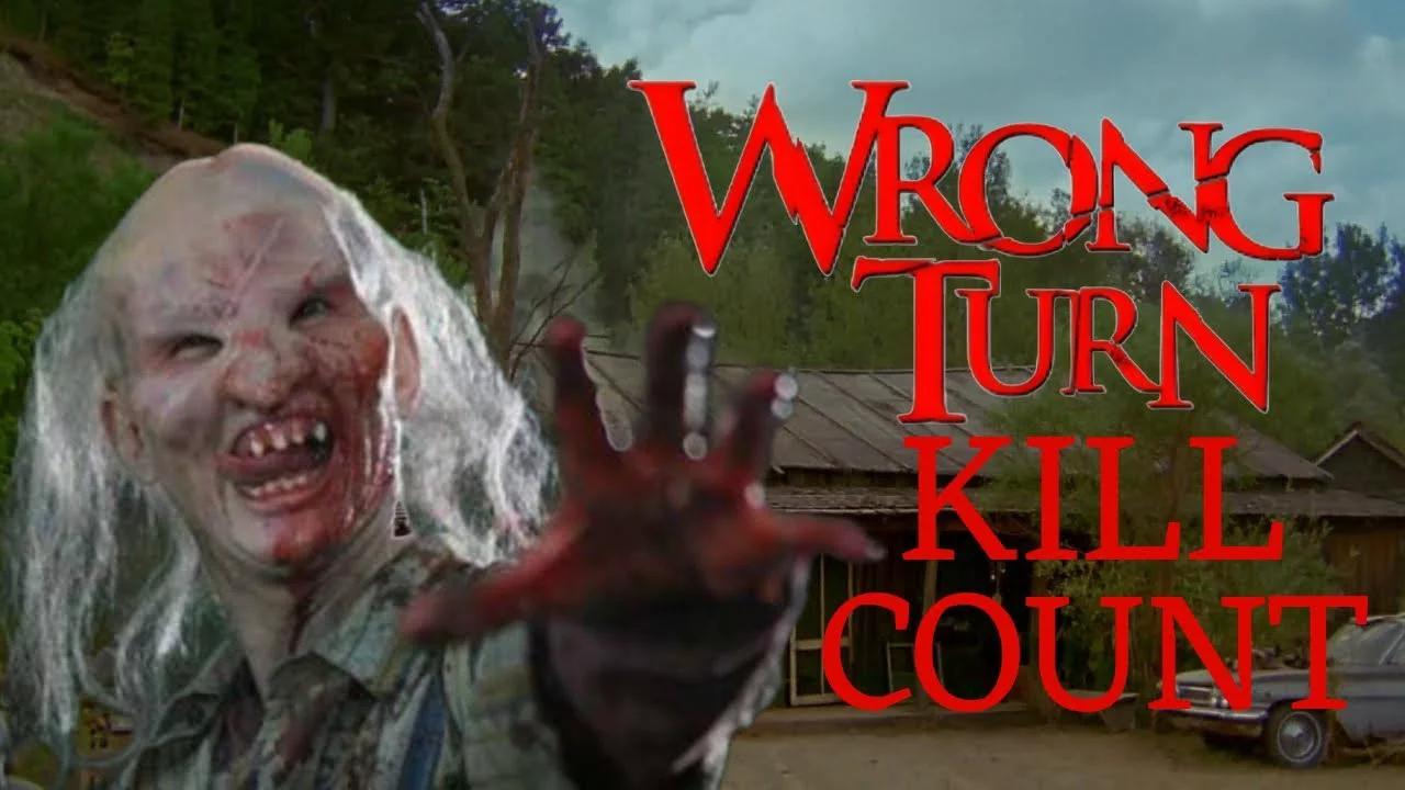 WRONG TURN (2003) - KILL COUNT