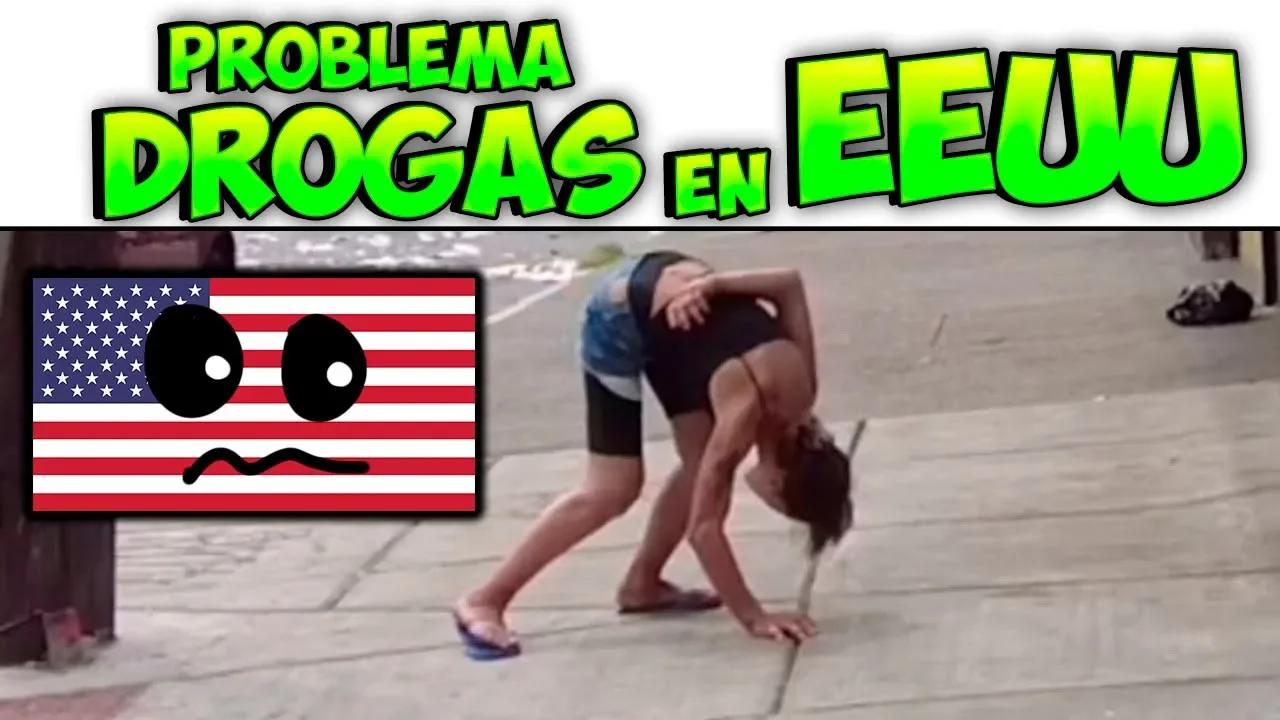 El gran problema de las DROGAS en Estados Unidos 😱