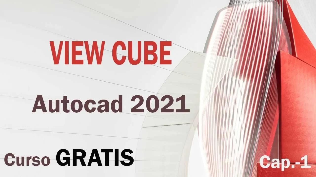 🍌 Vistas en CUBO DE NAVEGACIÓN o VIEWCUBE EN AUTOCAD 2021. 🎓