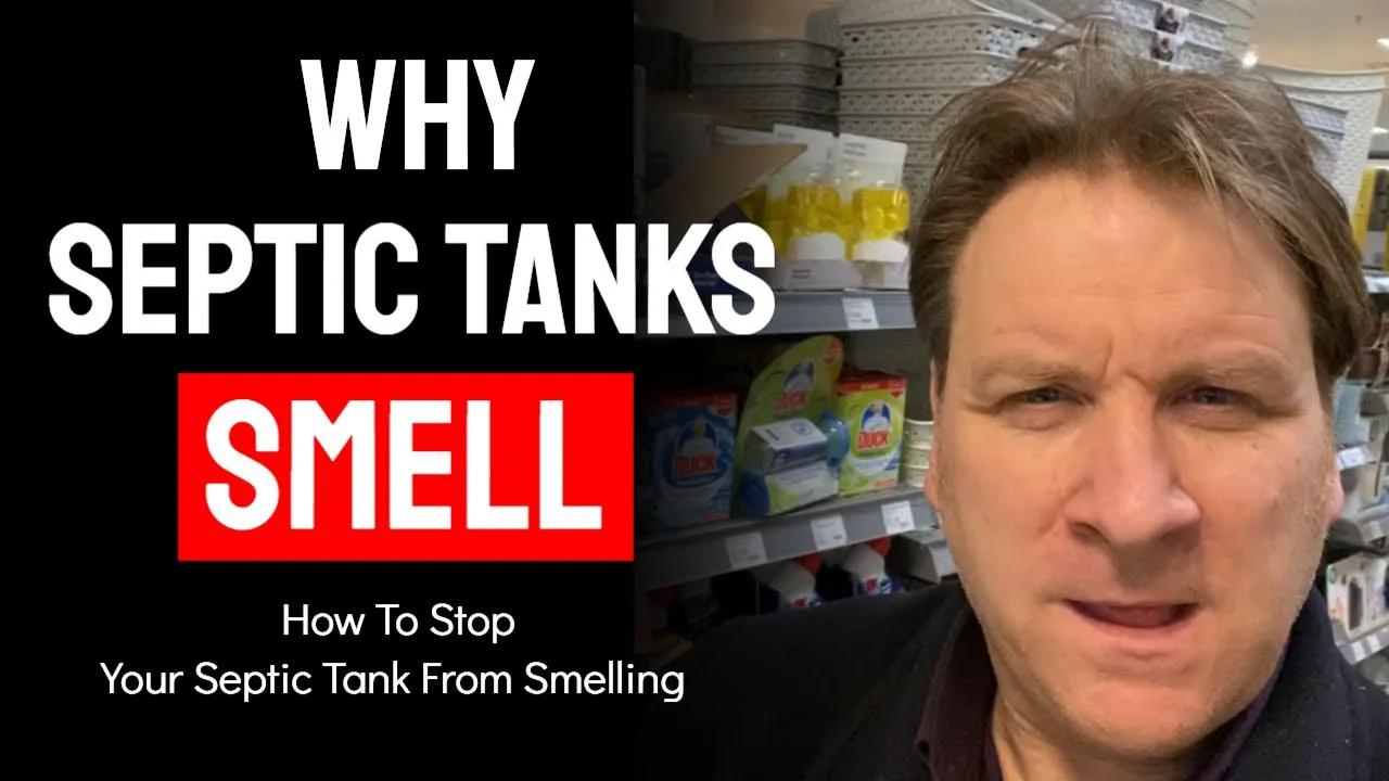 Why Does My Septic Tank Smell