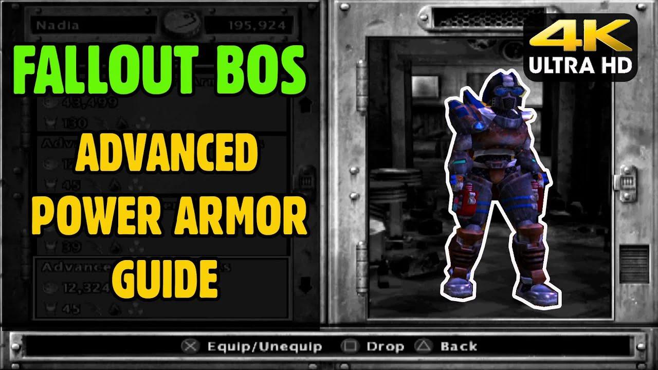 Fallout BOS : Advanced Power armor / Guide