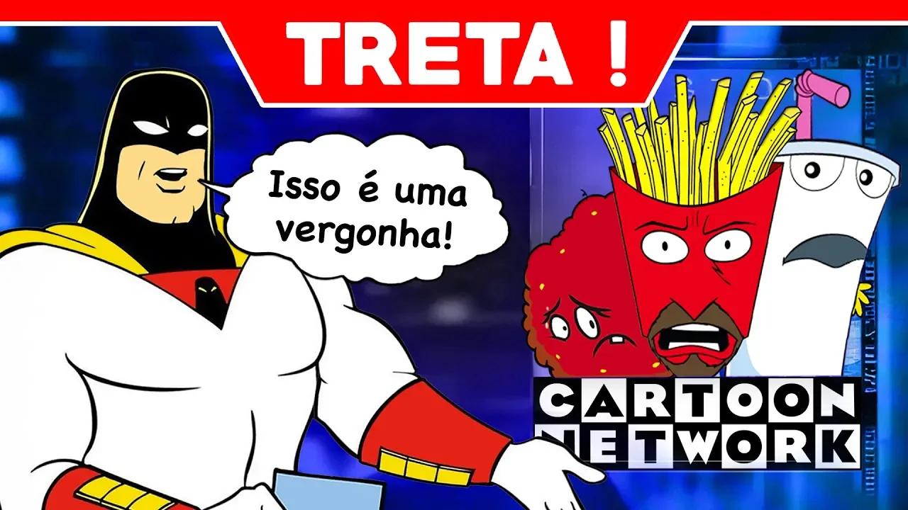 TRETA: A MAIOR VERGONHA da História da Cartoon Network