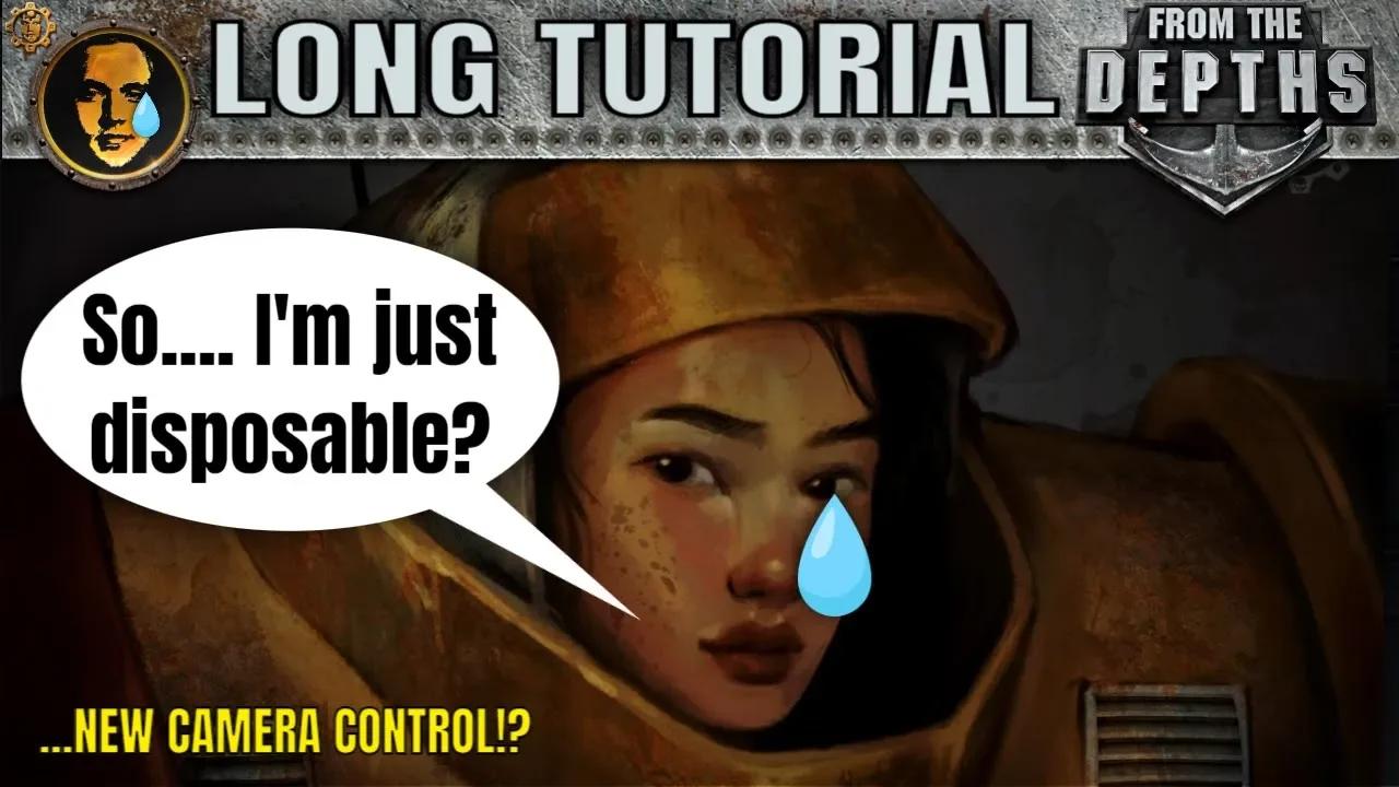 How to Use The Camera in From The Depths "The Camera Update" Tutorial (and control vehicles too)