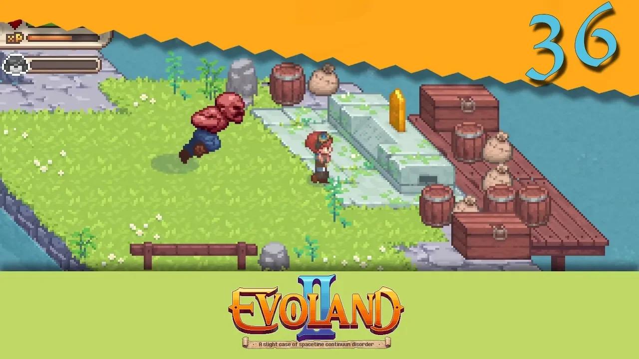 🔵 Evoland 2 :: Captain Ababa :: 36