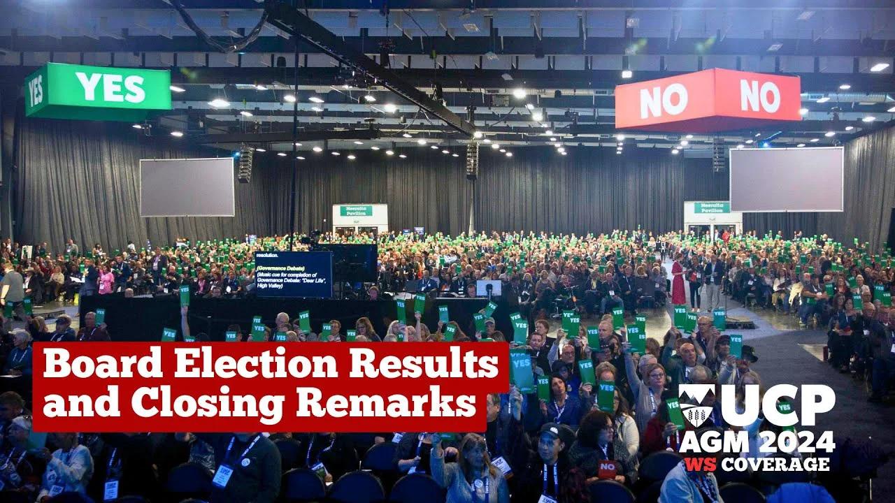 UCP AGM: Board Election Results and Closing Remarks