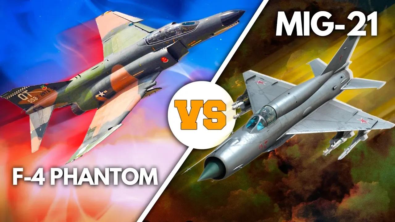MiG-21 vs F-4 Phantom II | El épico DUELO durante la Guerra de Vietnam ...