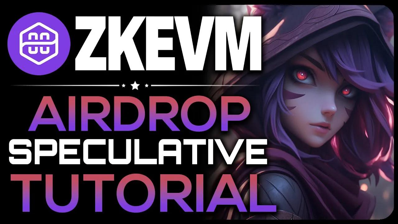 Polygon ZKEVM Airdrop Guide