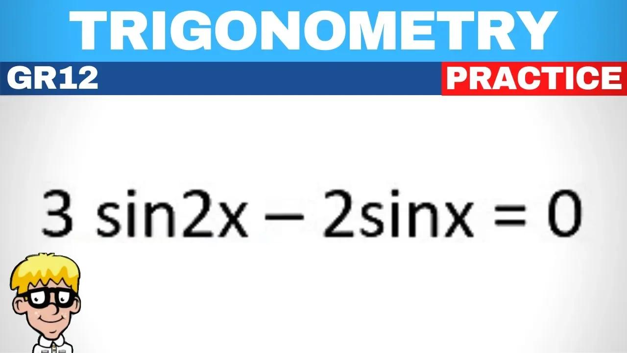 General Solution grade 12: Practice