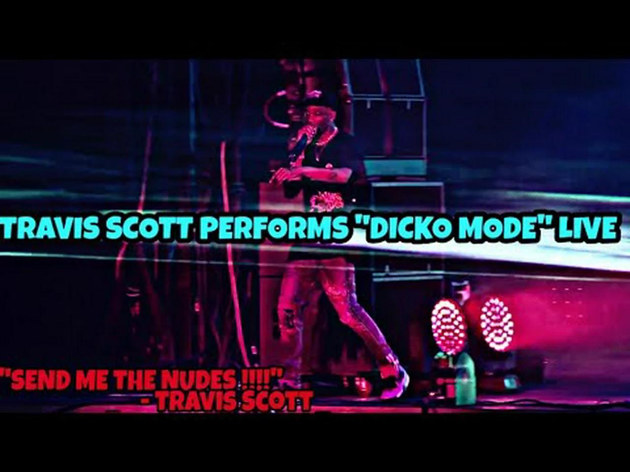 Travis Scott 'DICKO MODE' Live (Sicko Mode Parody KUSORARE)