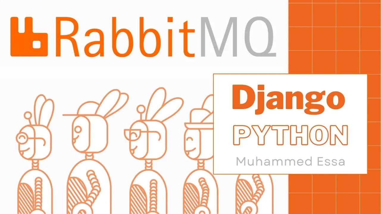 8 Rabbitmq Django Framework Python Api