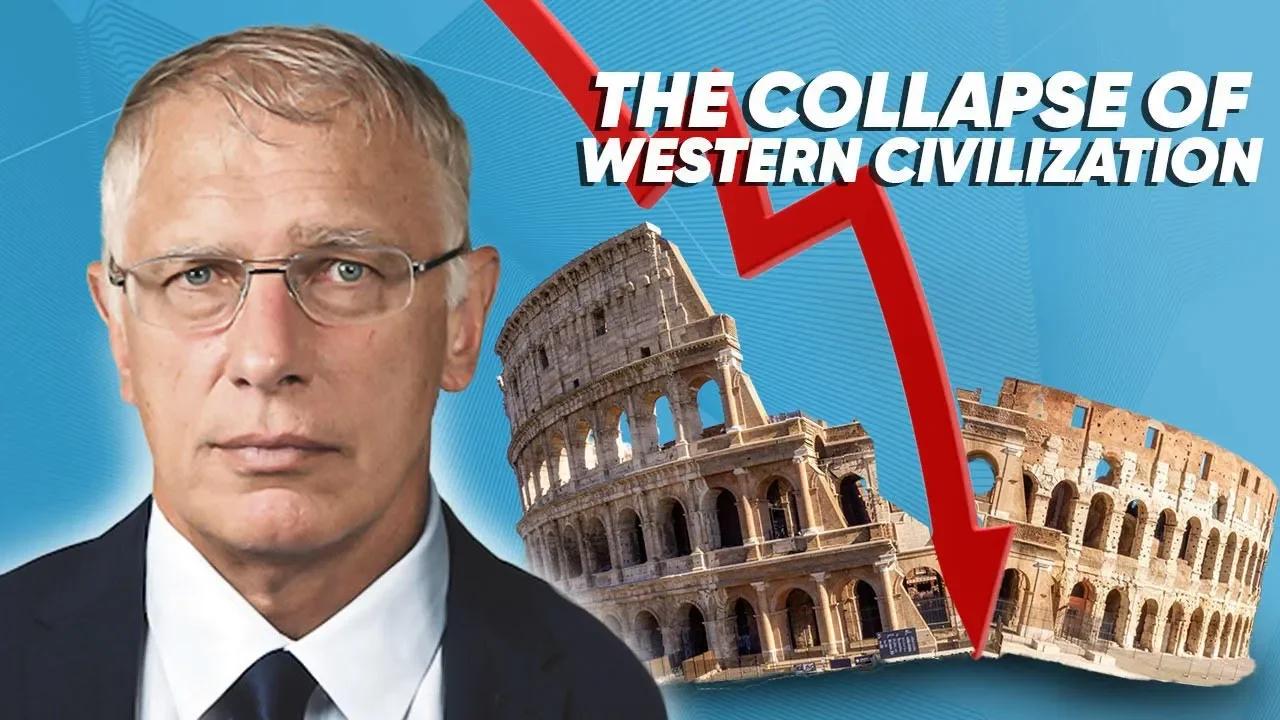The Collapse of Western Civilization